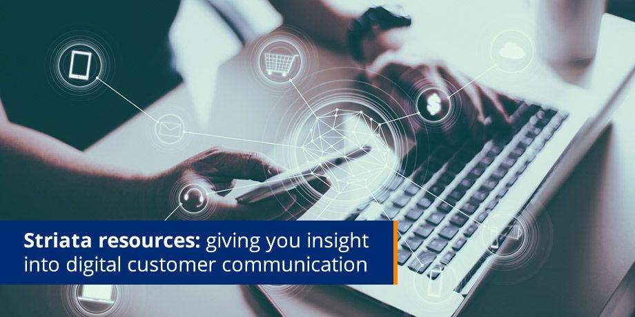Striata Resources Giving You Insight Into Digital Customer ...